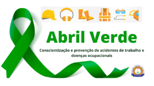 Campanha APSEG Abril Verde - APSEG